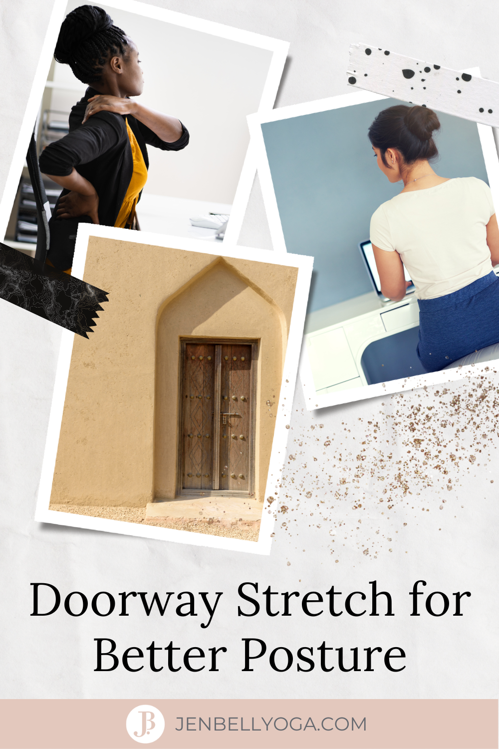 Achieve better posture with 1 simple stretch and a doorway – Jen Bell Yoga