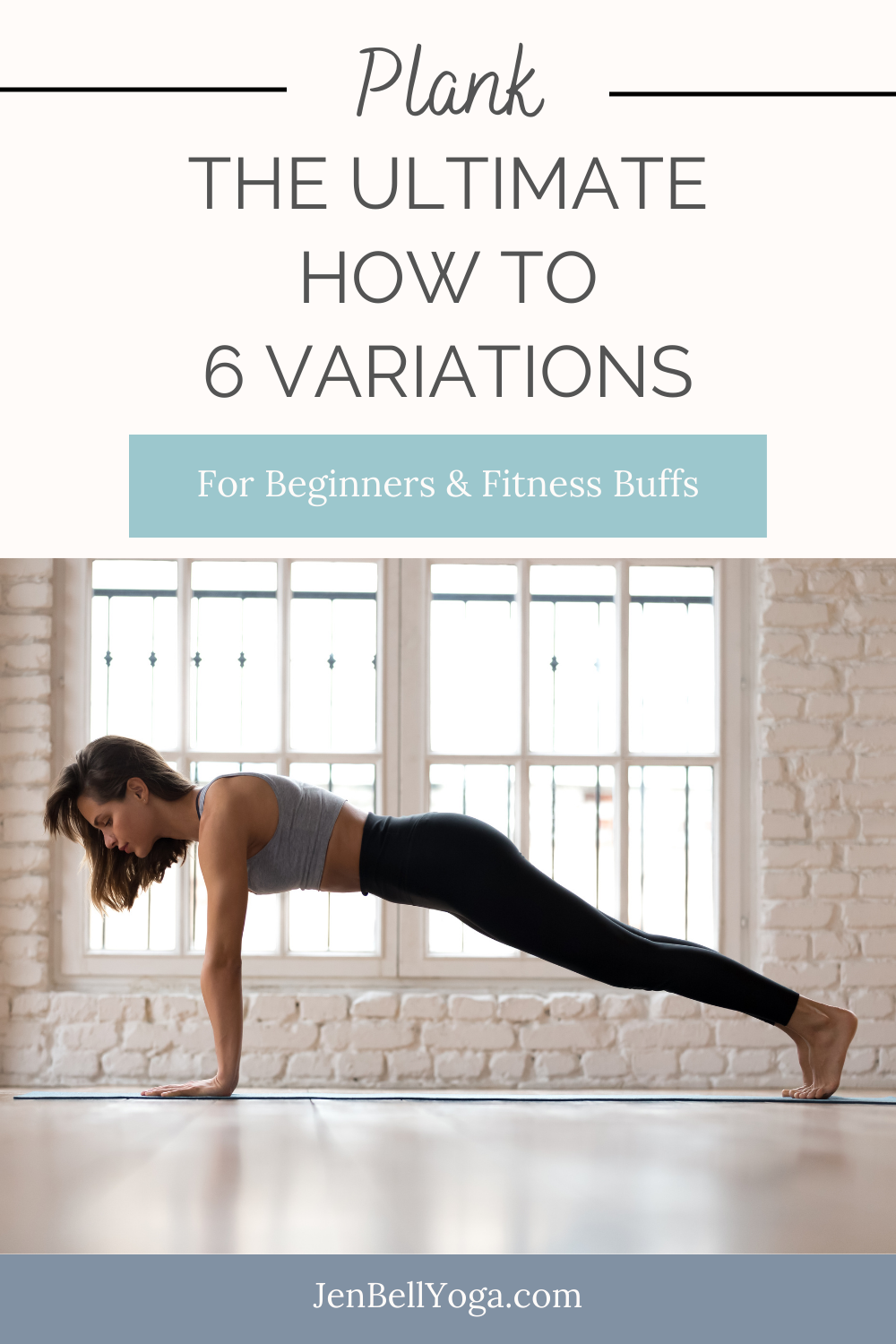 6 Ways to do Plank Pose for beginners and Fitness fanatics + Anatomy ...